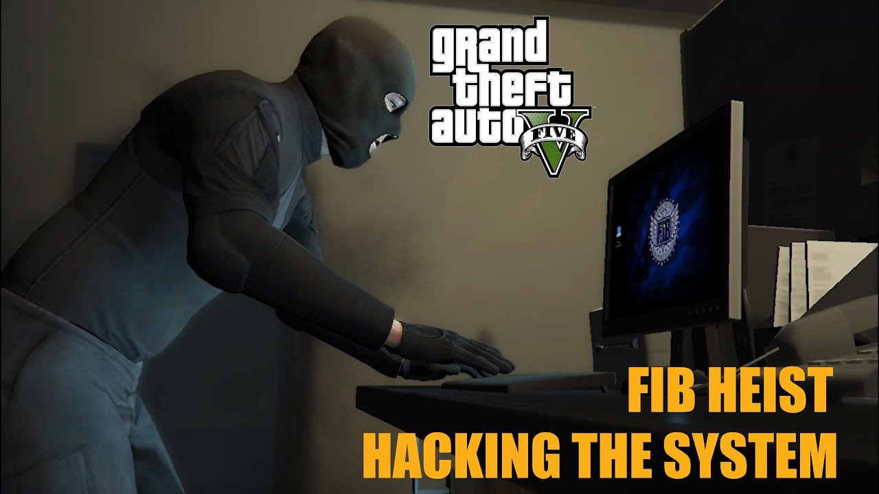 Hacking the System and Stealing FIB data | Mission Heist | GTA V ...