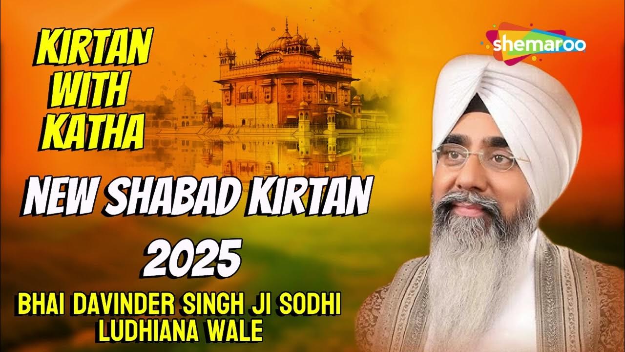 Bhai Davinder Singh Ji Sodhi Nonstop Shabad | Best Shabad Kirtan Gurbani | Gurbani Jukebox 2025 ...