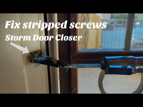 Fix Storm Door Closer Stripped Screw Holes - YouTube