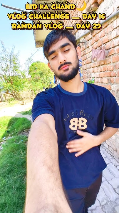 Finally Eid Ka Chan🌙 Nazar Ahi Gya😱 Vlog Challenge _ Day 16💪 Ramdan Vlog _Day 29#eid #shorts # ...