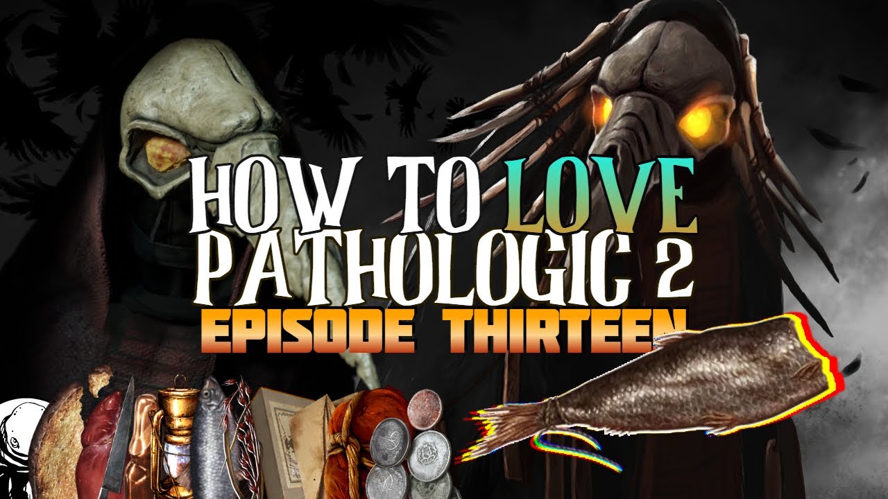 Forcing Someone to Love Pathologic 2 | Day 3.1 - in which seeds of failure are continually sown ...