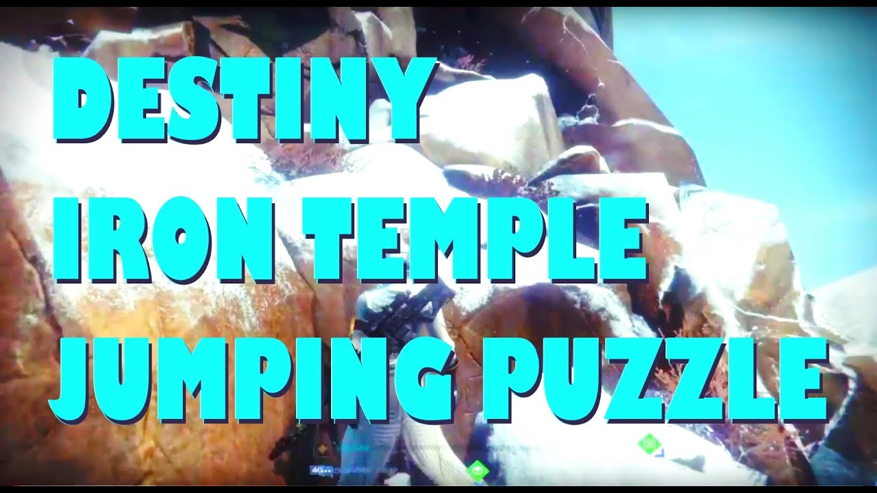 Destiny : Iron Temple Jumping Puzzle at Felwinter Peak~ Rise of Iron ...