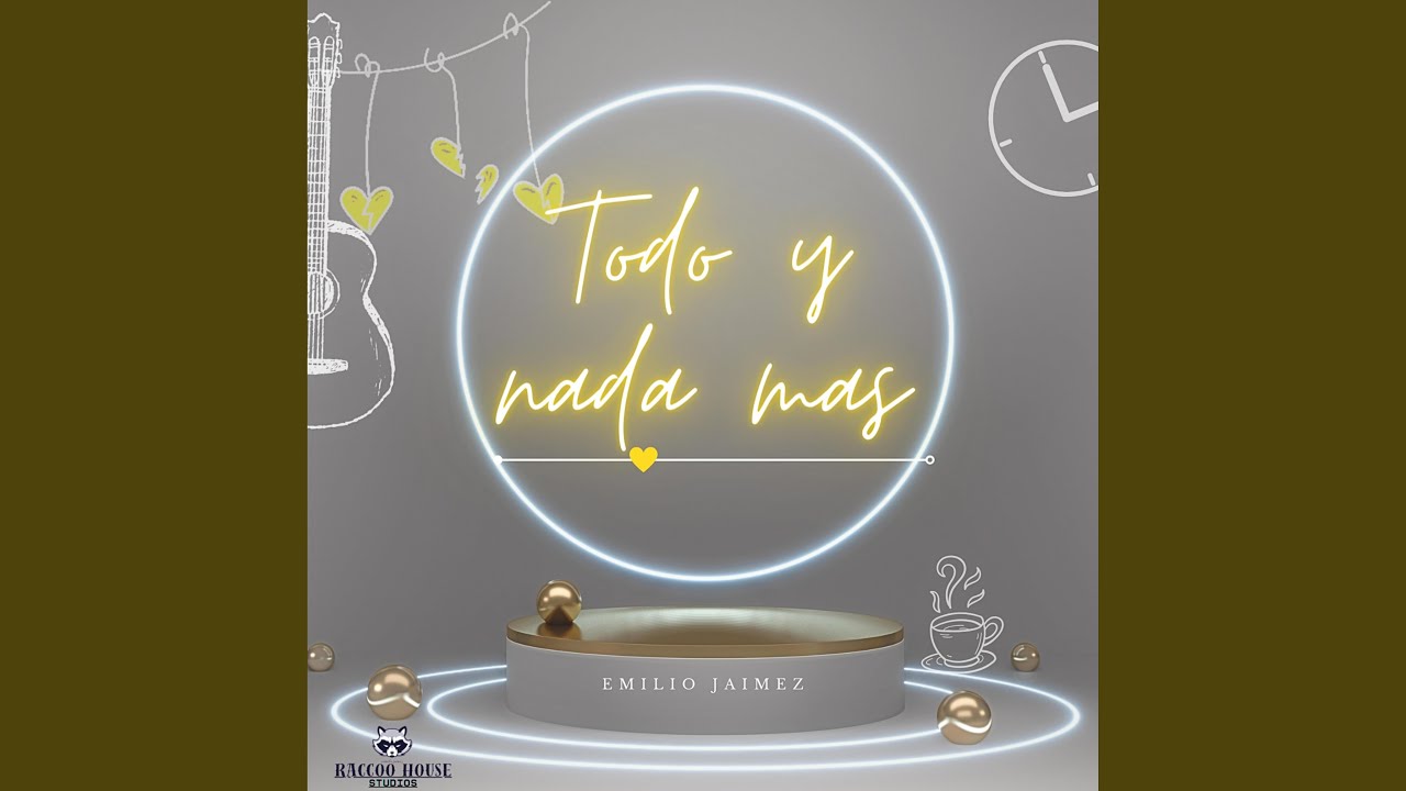 Todo Y Nada Mas - YouTube