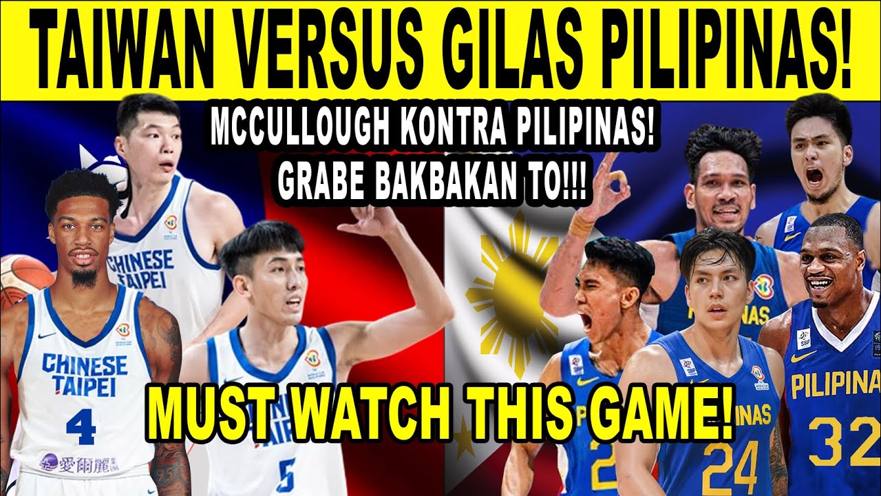 GILAS PILIPINAS vs TAIWAN! Mccullough kontra Brownlee Sotto! Grabe ang ...