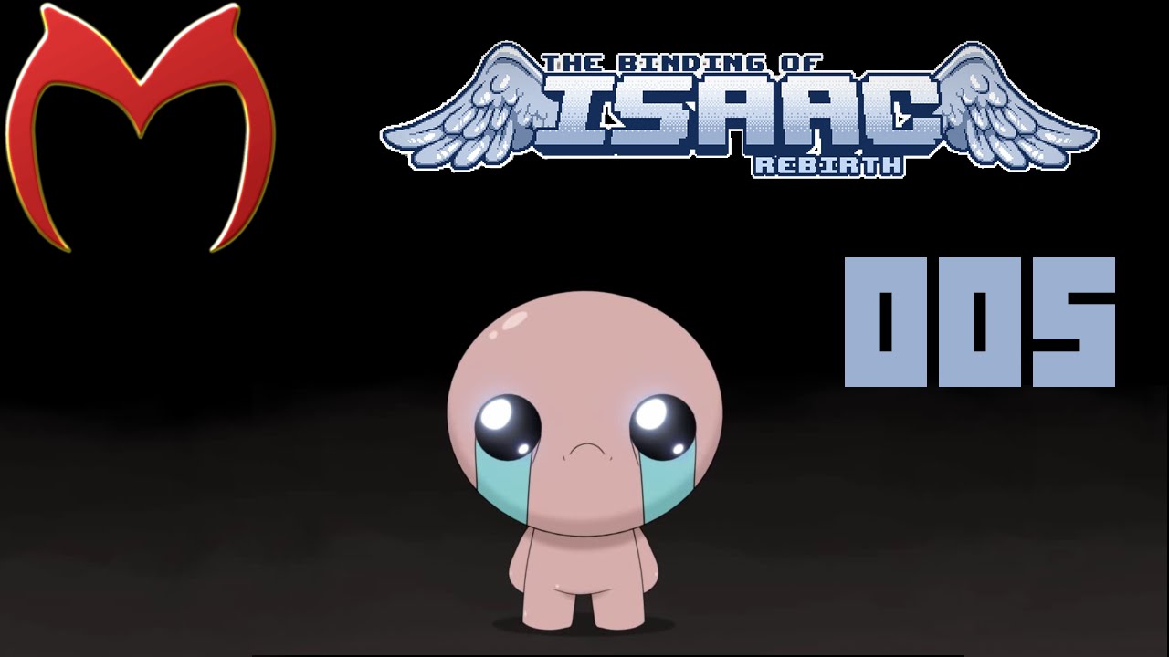 The Binding of Issac: Rebirth - Part 5 - YouTube