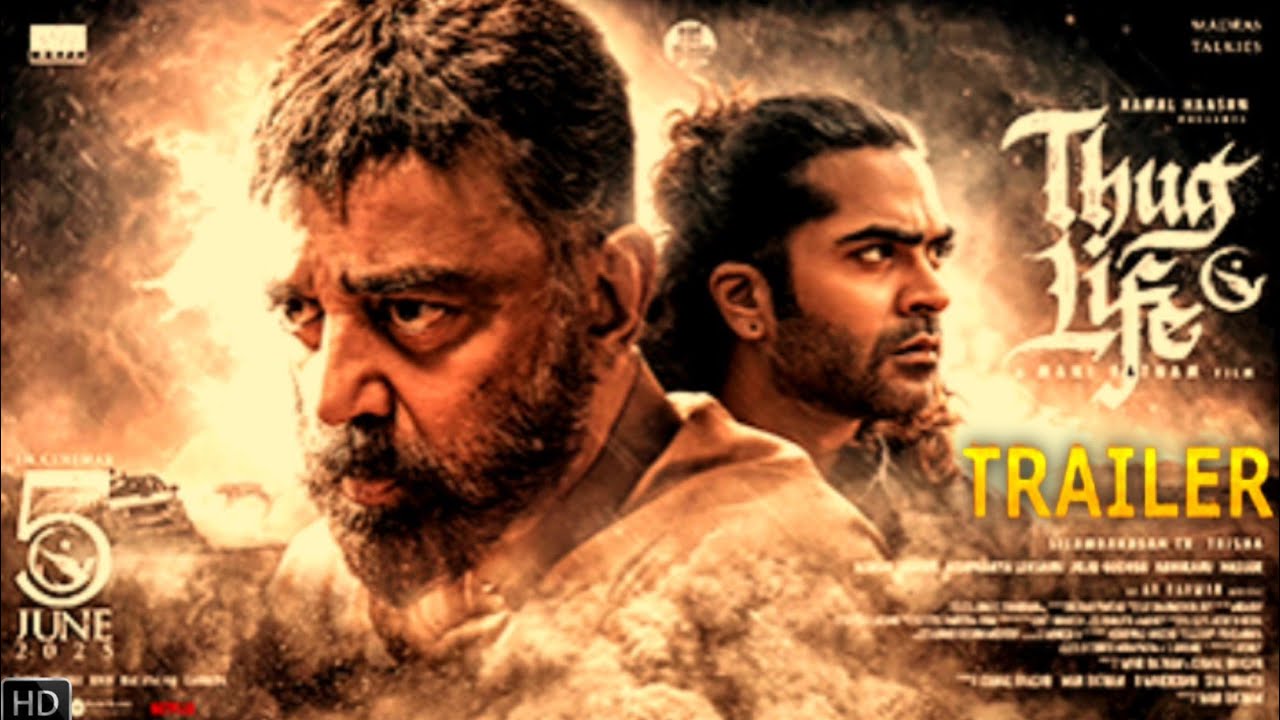 Thug Life Trailer Release Date Announcement- Kamal Haasan STR Mani ...