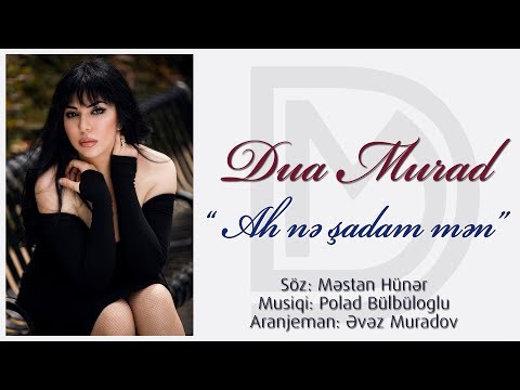 Dua Murad - Ah ne shadam men (Official Audio)