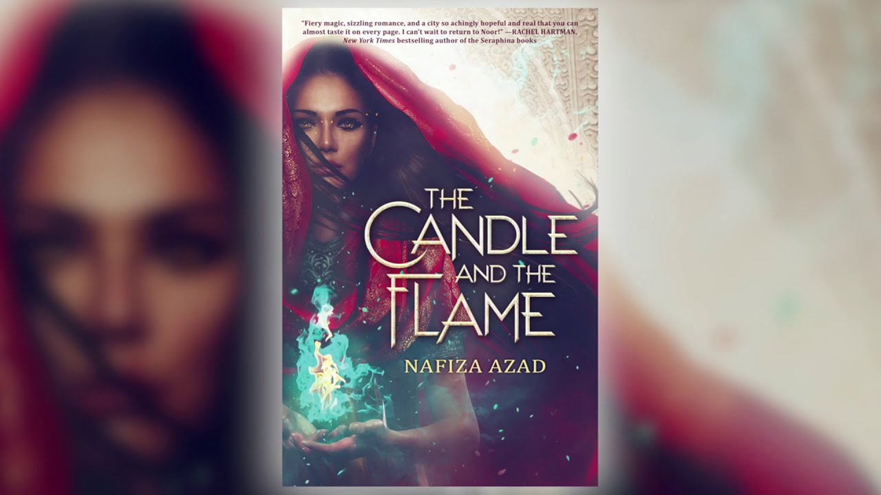 The Candle and the Flame by Nafiza Azad | Scholastic Spring 2019 Online ...