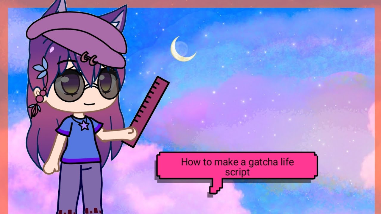 How to make a gatcha life script - YouTube