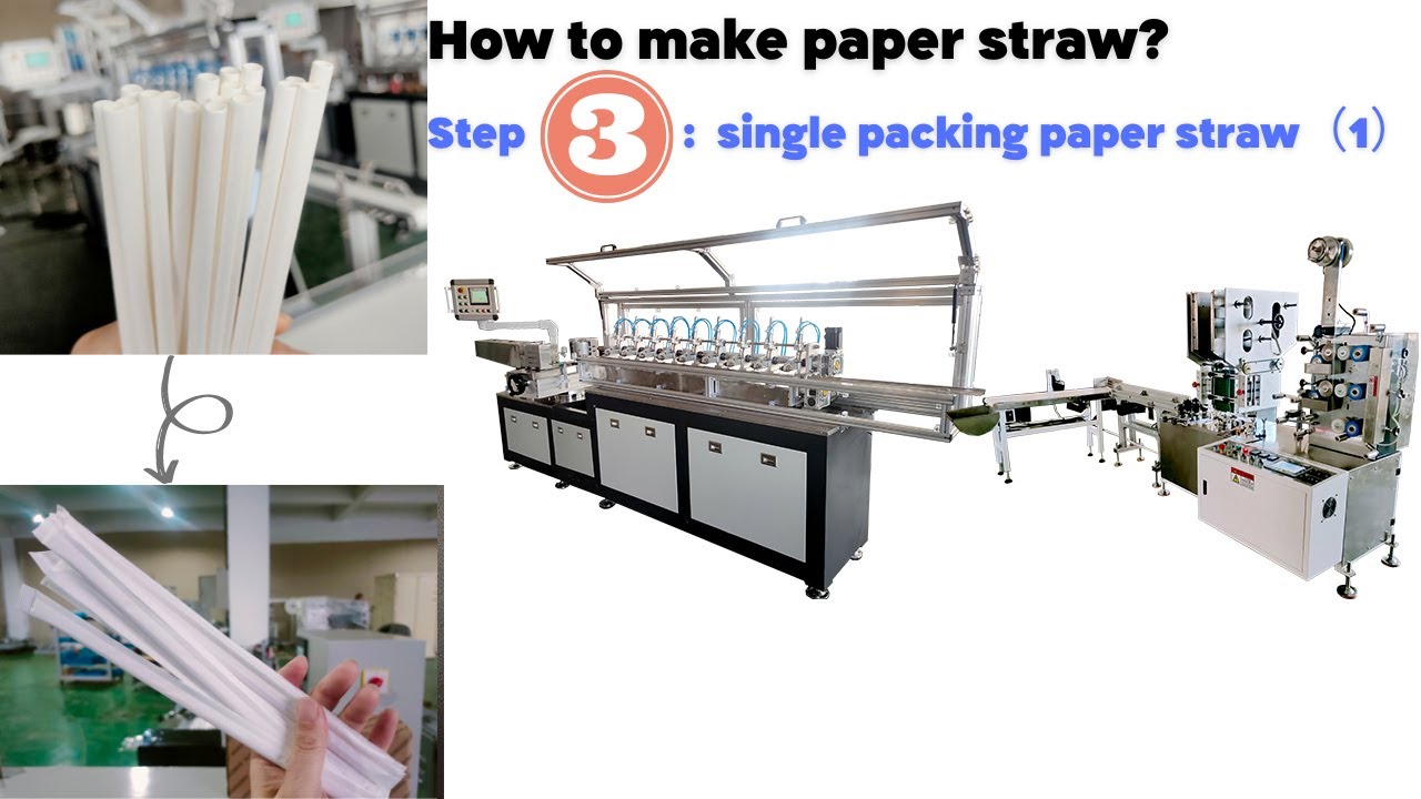 paper straw machine and Single packaging machine production line | how ...
