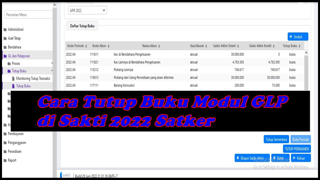 Cara Melakukan Tutup Buku Modul GLP di Sakti 2022 Satker - YouTube