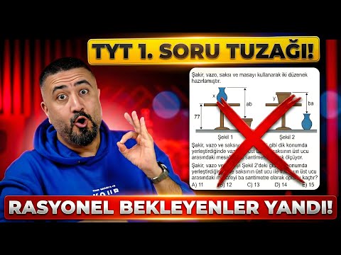 Rasyonel Bekleme! ÖSYM Ters Köşe Yapacak💣2026 TYT İlk Soru Tuzağı