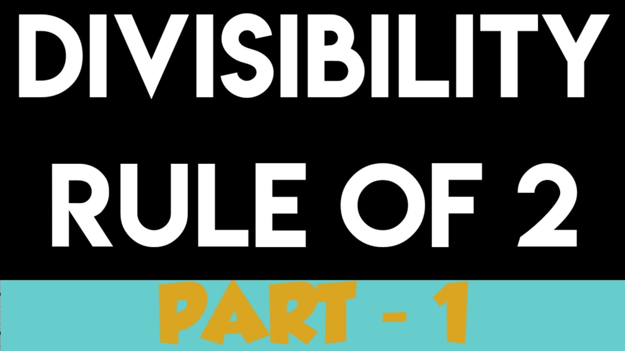 Divisibility Rule Of 2 | Part - 1 | Maths Tips And Tricks | Divisible ...
