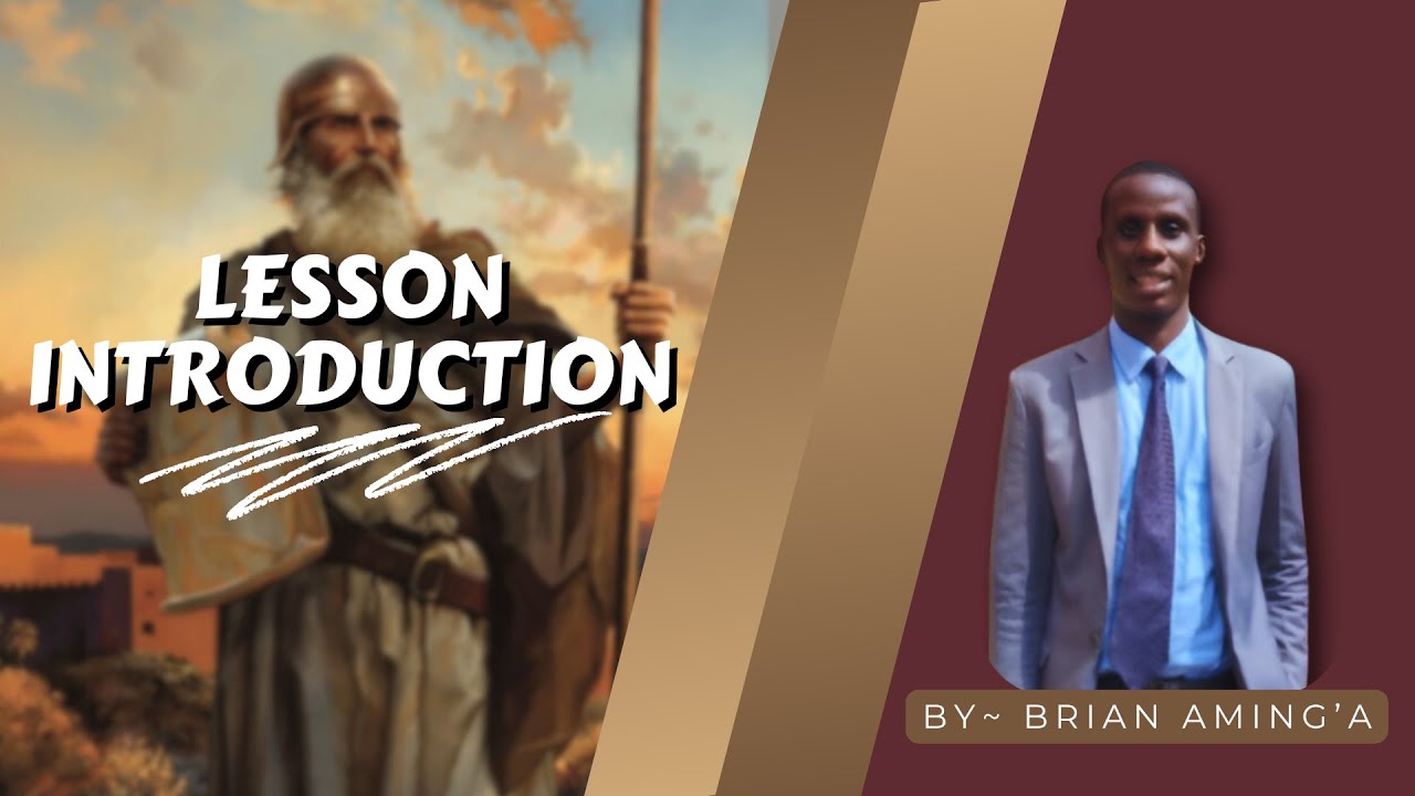 LESSONS OF FAITH FROM JOSHUA || Lesson Introduction || By ~ Brian Aming ...