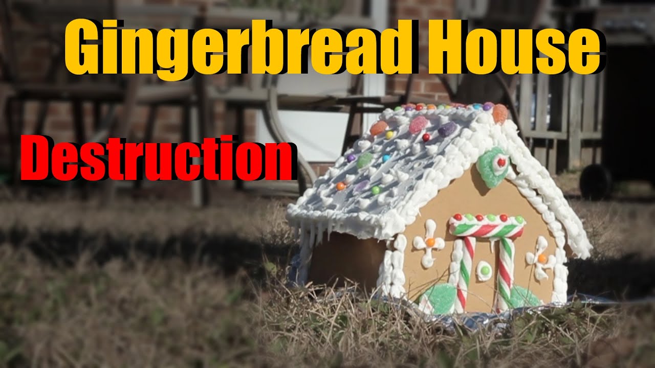 Gingerbread House DESTRUCTION - YouTube
