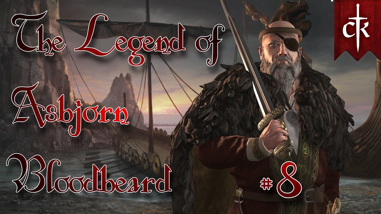 Crusader Kings 3 | The LEGEND Begins | The Legend of Asbjörn Bloodbeard ...