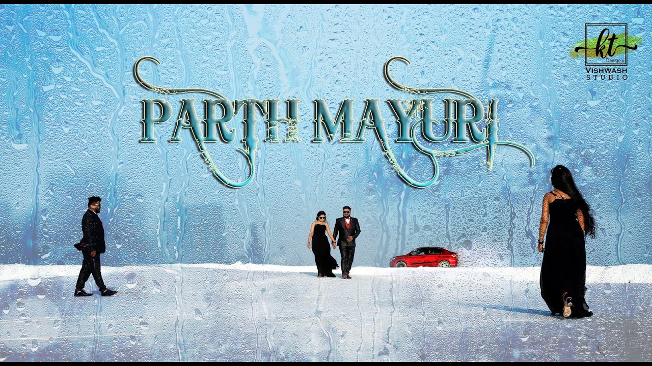 Jaan Ban Gaye I Best Prewedding 2021 I Parth & Mayuri I Kiran Thakkar ...