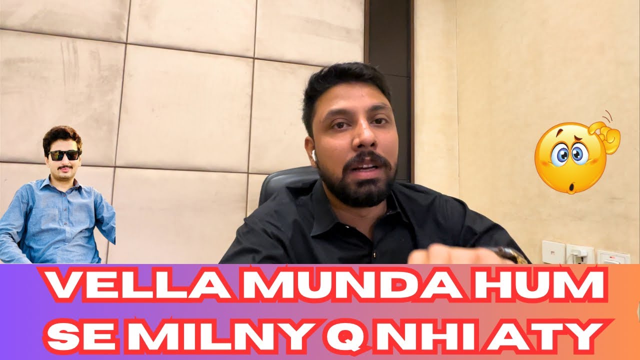 vella munda hamary pass q nhi aty | Daily vlogs | Umar Sheikh - YouTube