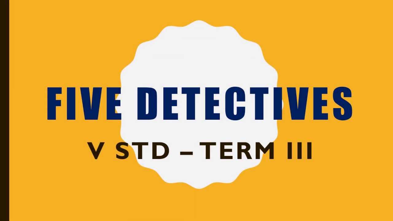 Five detectives - YouTube