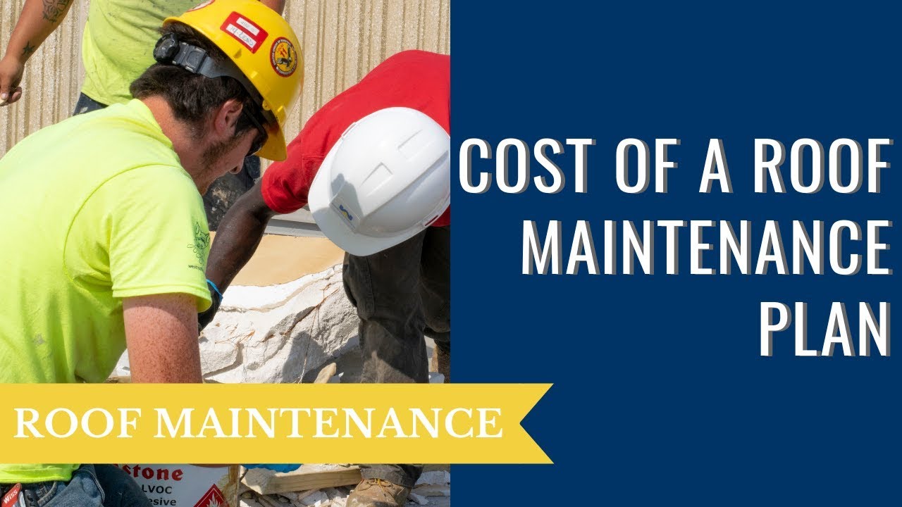 The Cost of A Commercial Roof Maintenance Plan - YouTube