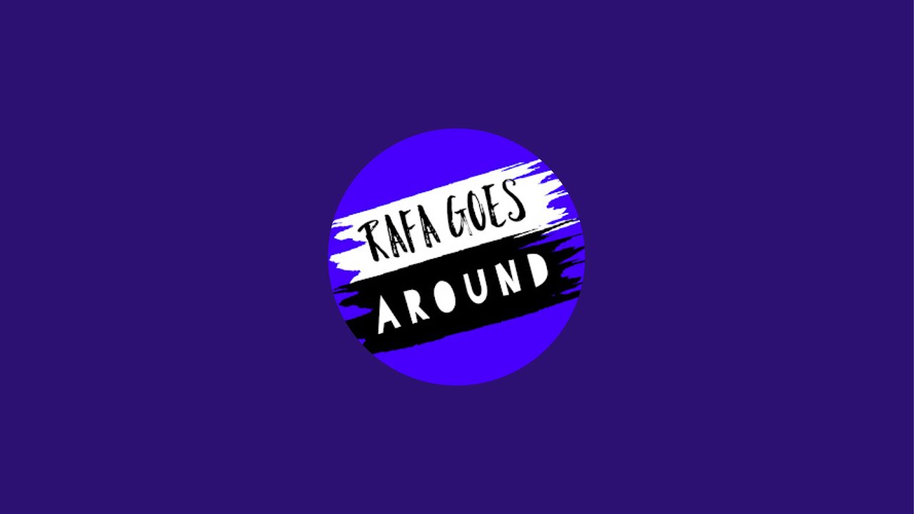 Rafa Goes Around! is live! - YouTube