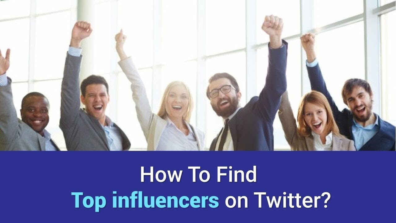 How To Find Top influencers on Twitter - YouTube