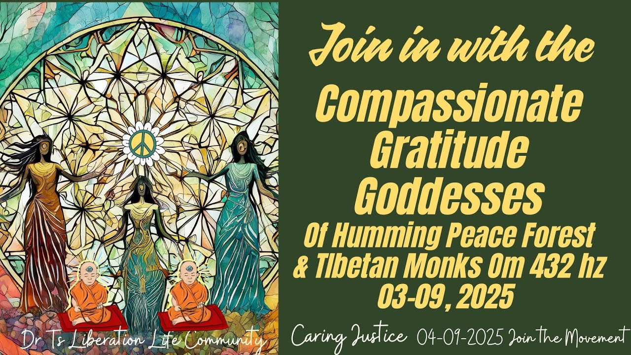 Join in with the Compassionate Gratitude Goddesses Of Humming Peace ...