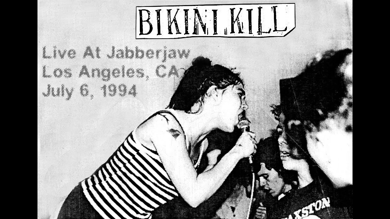Bikini Kill - Live At Jabberjaw, Los Angeles, CA July 6, 1994 - YouTube