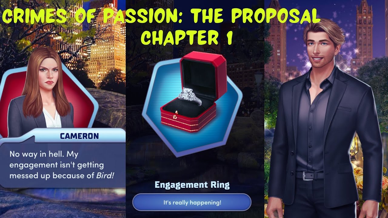 OH, HELL NO! Choices VIP: Crimes of Passion — The Proposal | Chapter 1 ...