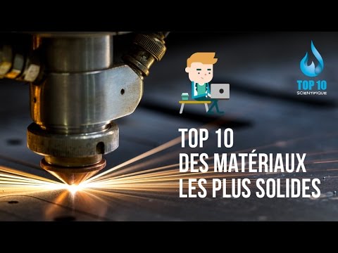 top 10 des materiaux les plus solides du monde - YouTube