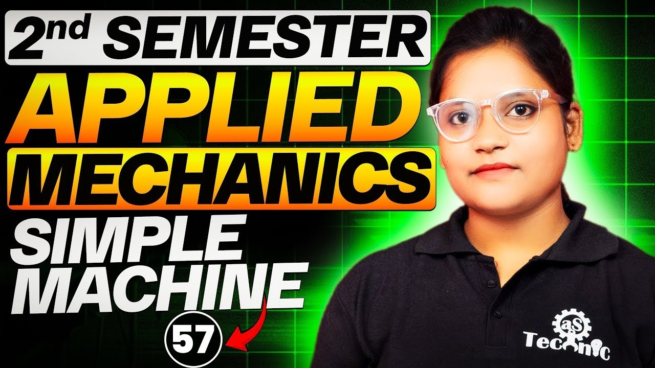 #57 Simple Machine | Polytechnic 2nd Semester | upbte 2nd semester ...