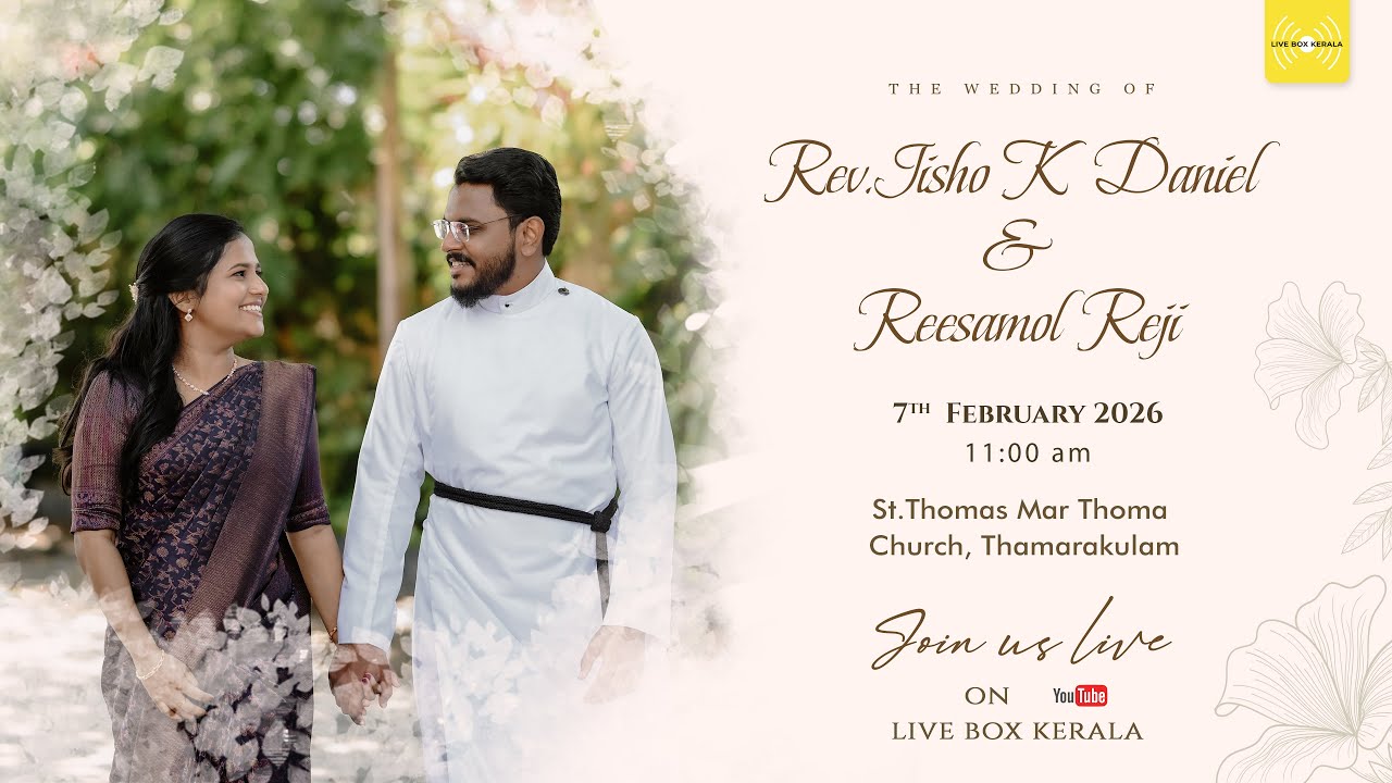 Rev. Jisho K Daniel & Reesamol Reji | WEDDING DAY | LIVE | LIVE BOX ...