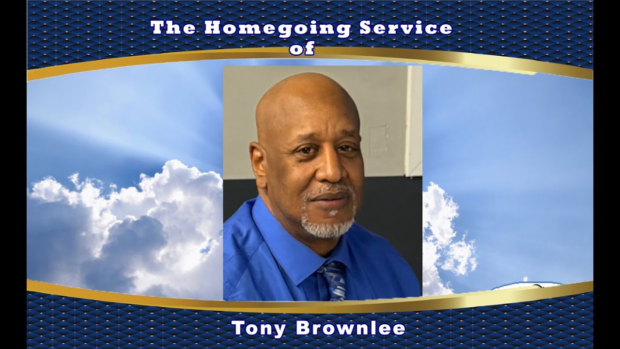 The Homegoing Service of Tony Brownlee - YouTube