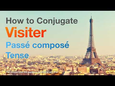 How to conjugate Visiter (to visit ) in Passé composé tense. - YouTube