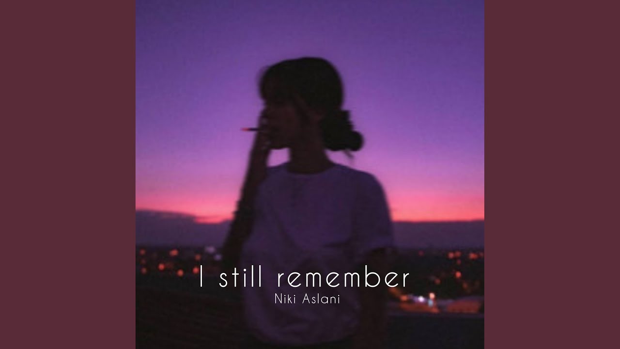 I still remember - YouTube