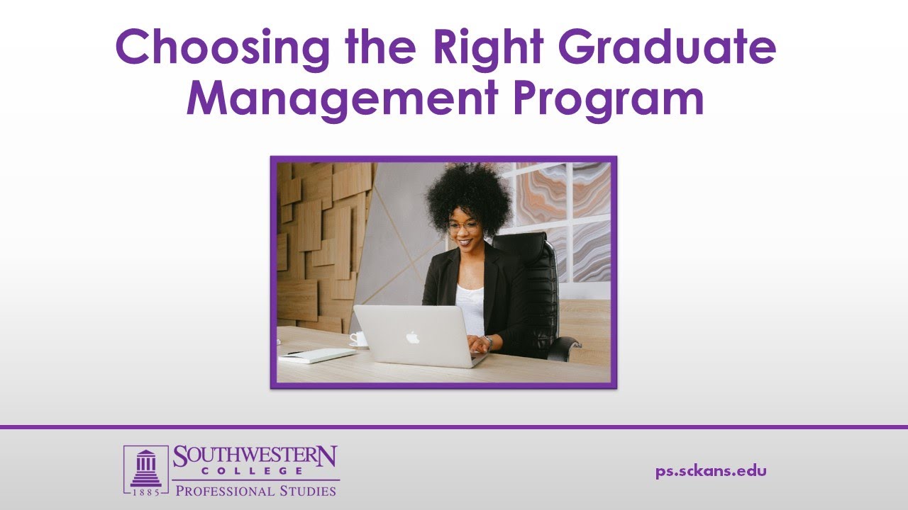 Webinar: Choosing a Graduate Management Program - YouTube
