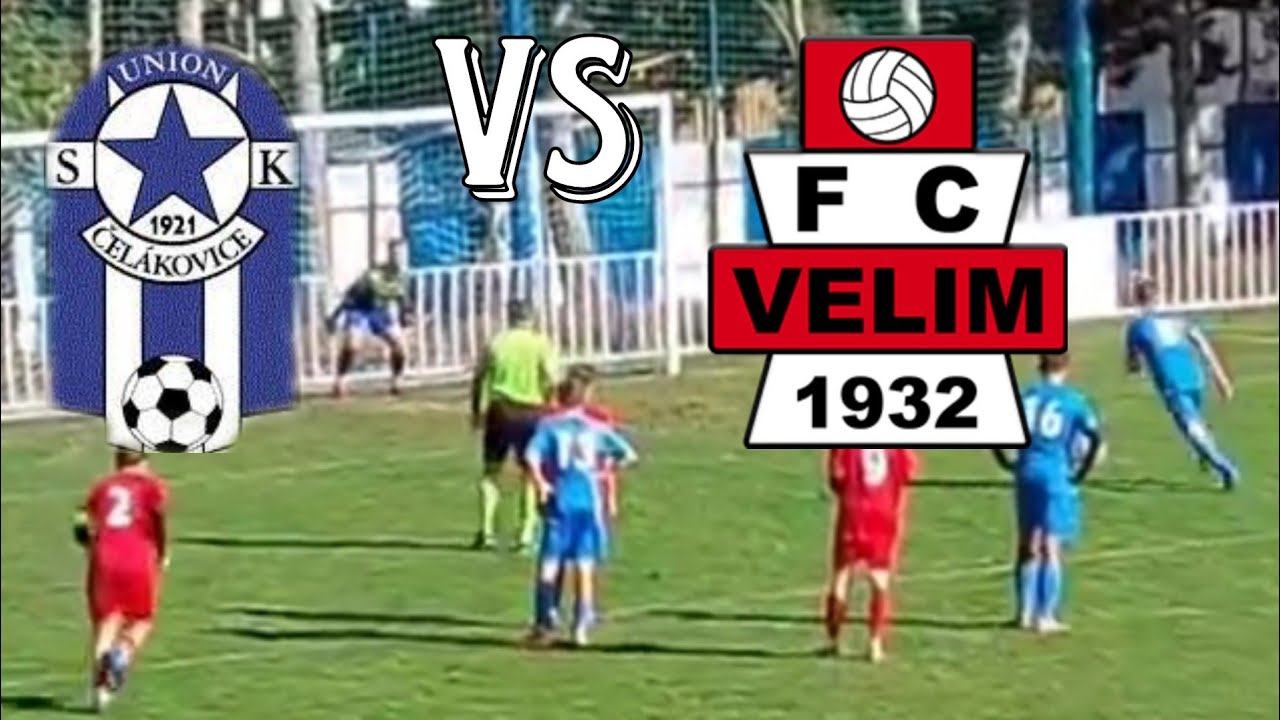 SK UNION ČELÁKOVICE 🆚 FC VELIM - YouTube