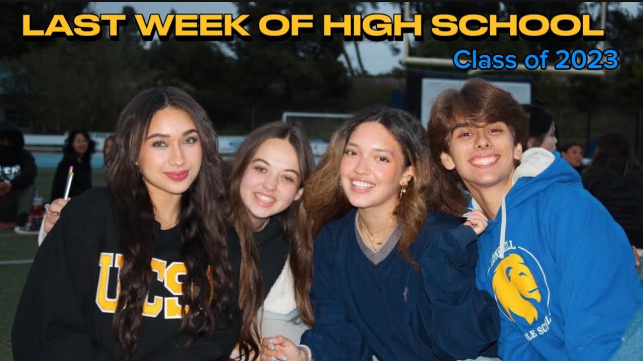 LAST week of high school EVER! Senior year throwback! Class of 2023 ...