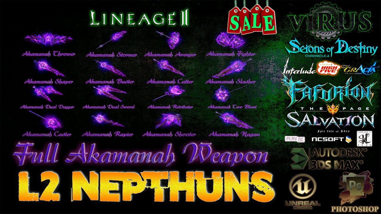 Full Complete Akamanah Weapons for the L2Nepthuns. Lineage II - High ...