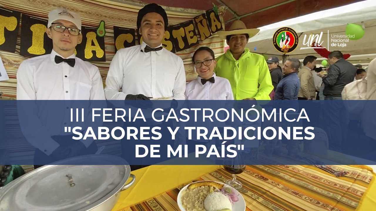 III Feria Gastronómica | Sabores y tradiciones de mi país - YouTube