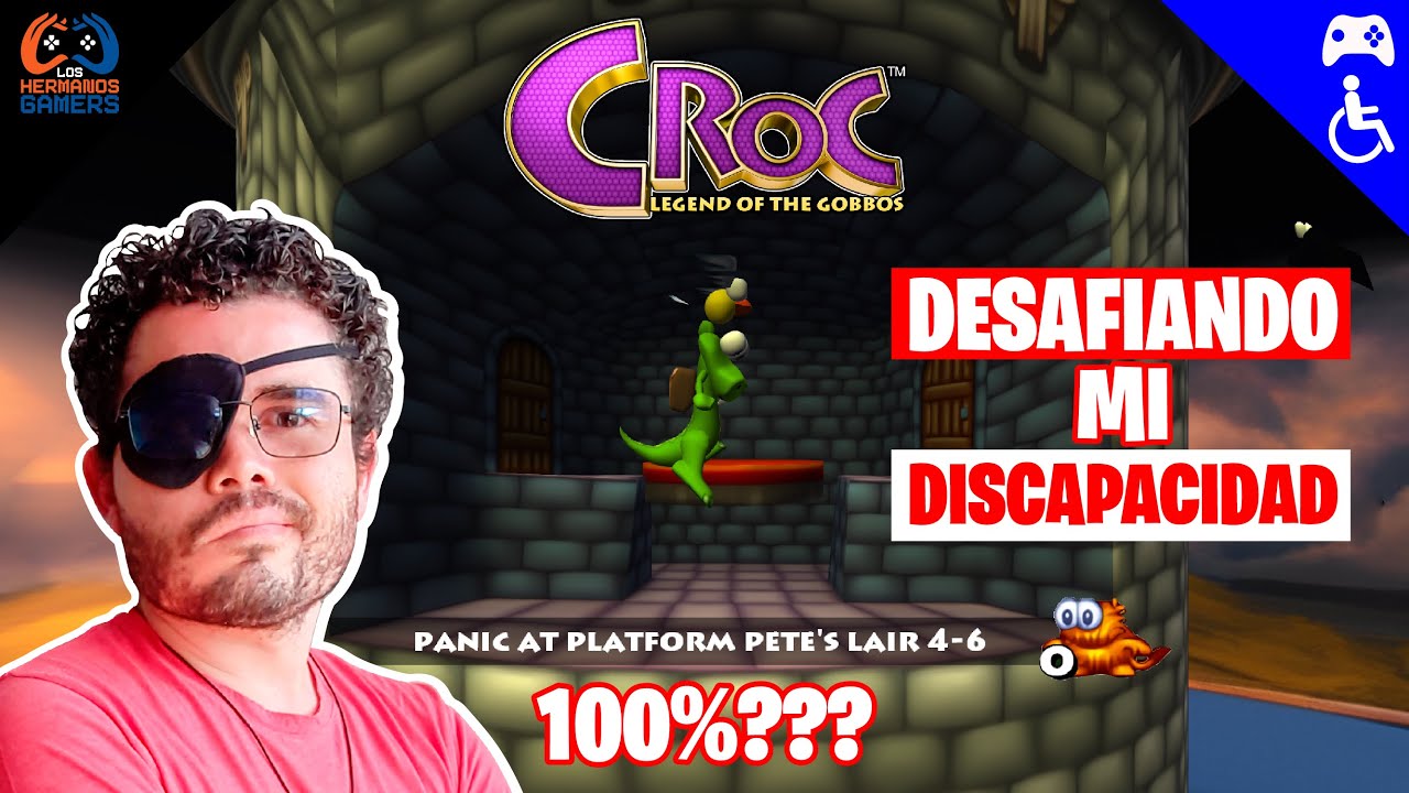 DISCAPACIDAD VS Croc Legend of the Gobbos Remastered - 4-6 Panic at ...