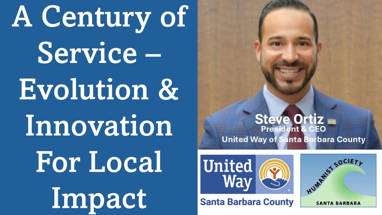 Steve Ortiz. United Way of Santa Barbara County. Evolution & Innovation For Local Impact. - YouTube