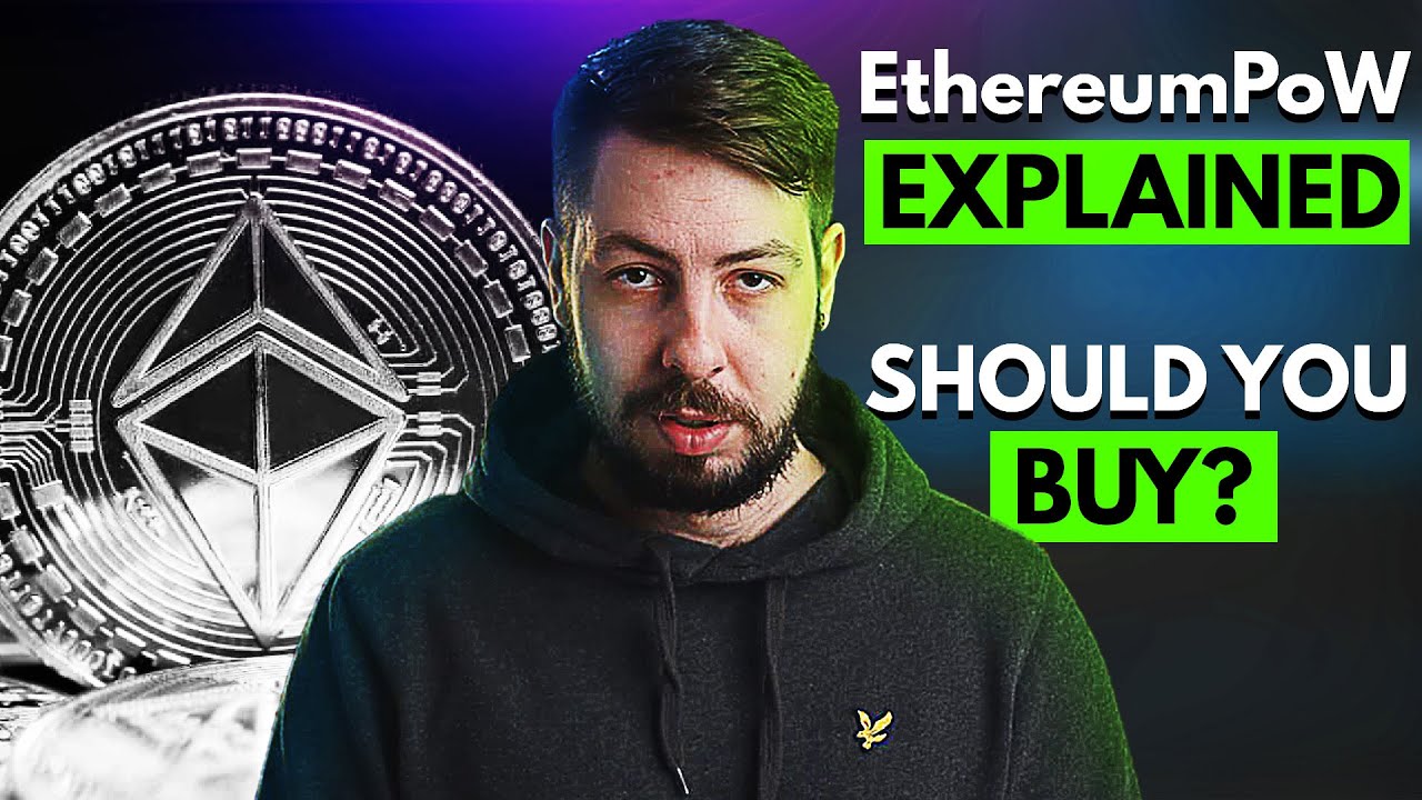 EthereumPoW Explained - 5 Things You NEED to Know (ETHW) - YouTube