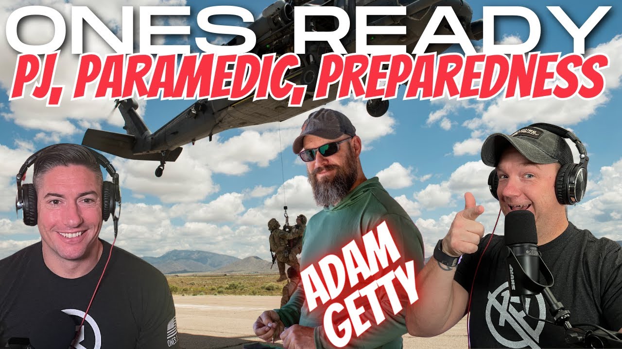 Ep 258: Pararescueman, Personal Preparedness Enthusiast Adam Getty ...
