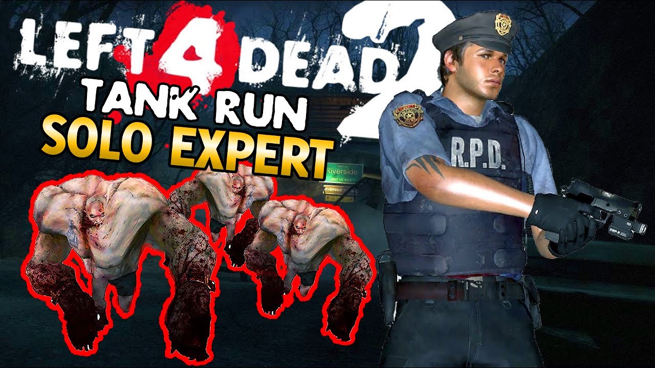 MY MOST INTENSE TANK RUN! | Left 4 Dead 2 - Tank Run Solo Expert (Death ...