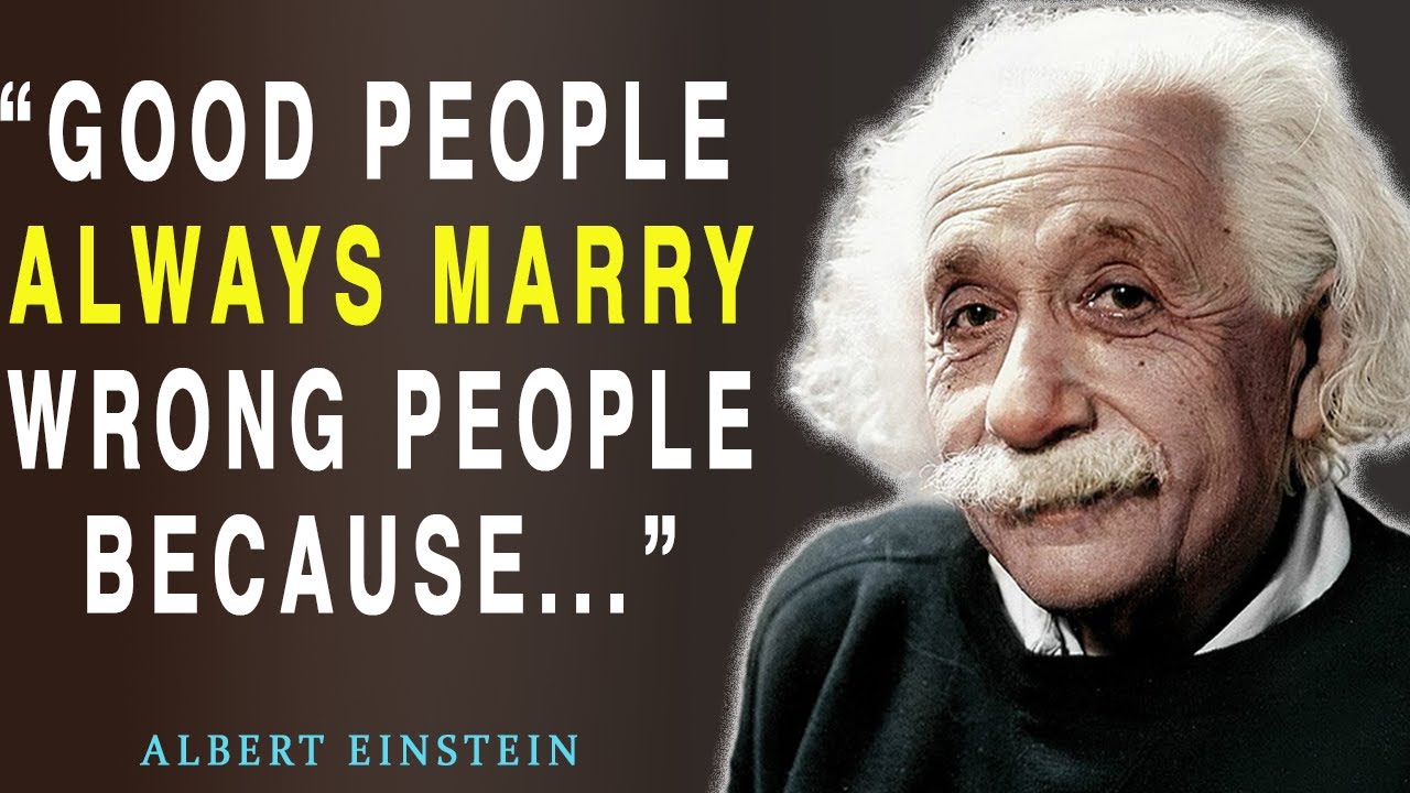 Powerful Albert Einstein Quotes About Life That Can Make You A Genius ...