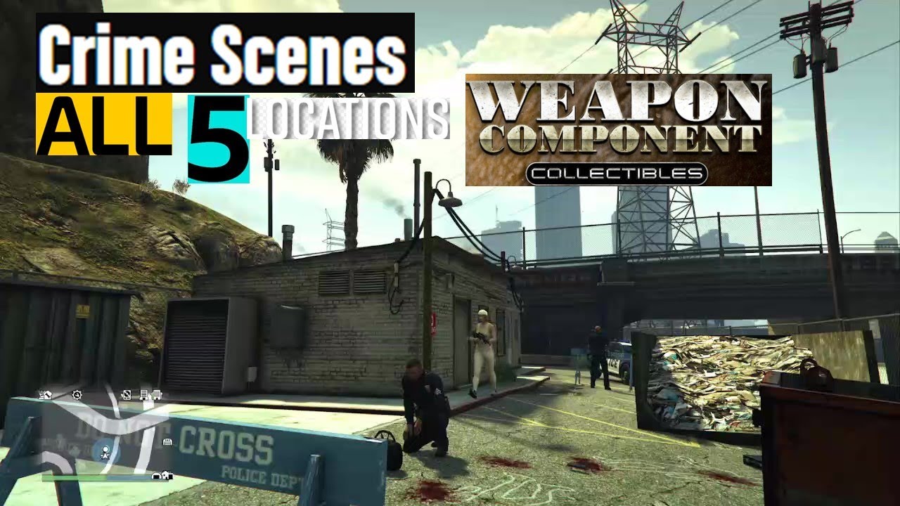 Crime Scenes Locations GTA Online for new Service Carbine Weapon Parts ...