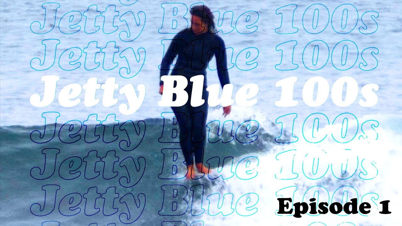 Jetty Blue 100s Ep 1 : Ladies First - YouTube