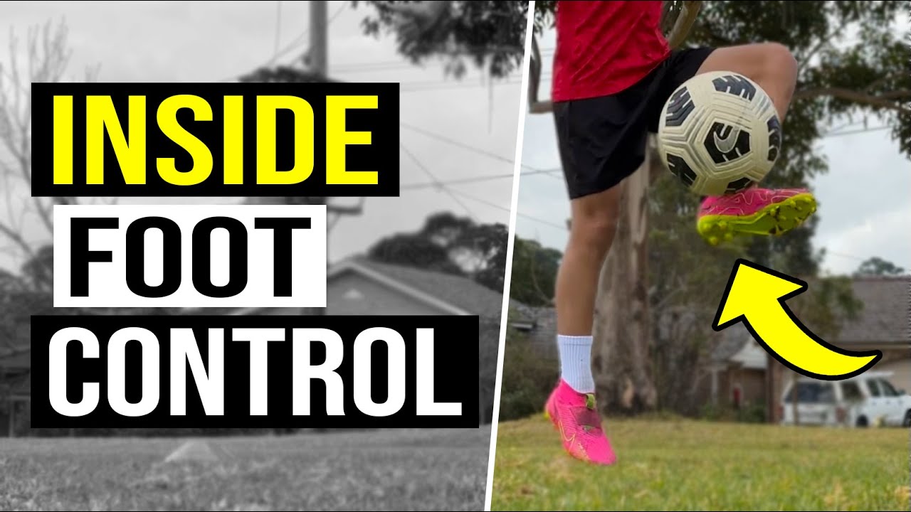 Inside Foot Mastery | Improve Your Ball Control - YouTube