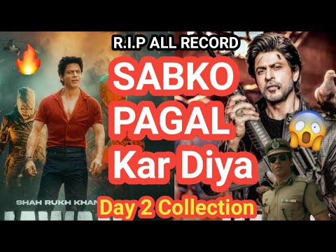 Jawan Day 2 Final Box Office Collection Worldwide | Jawan Box Office ...